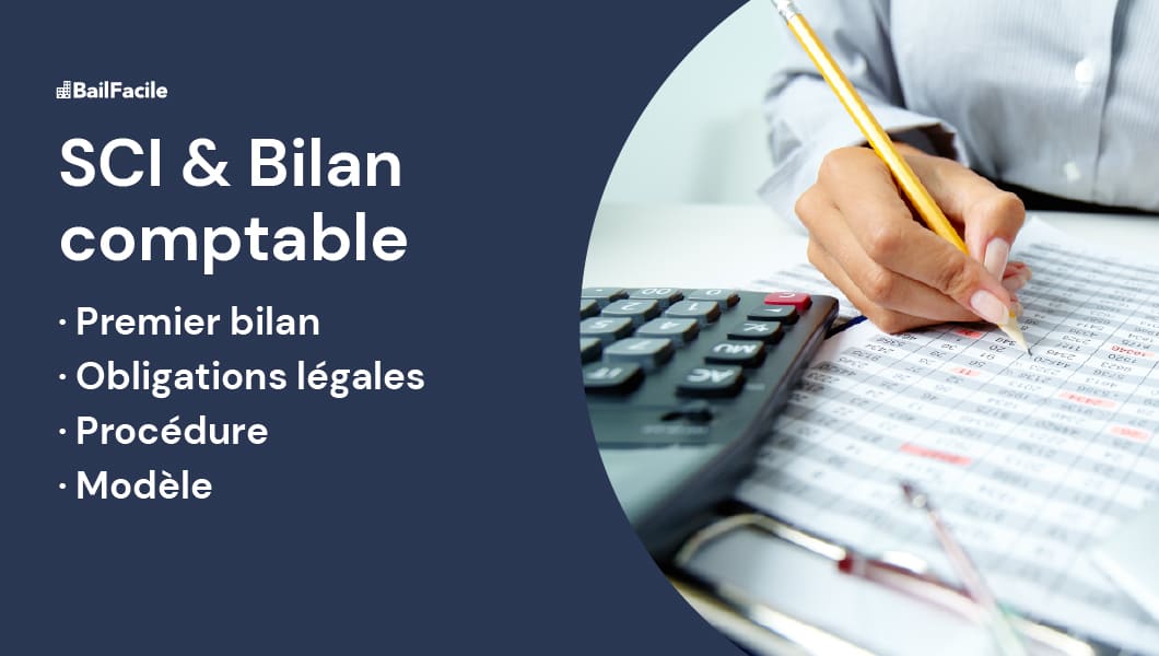 Bilan Comptable SCI | Procédure Complète et Modèle